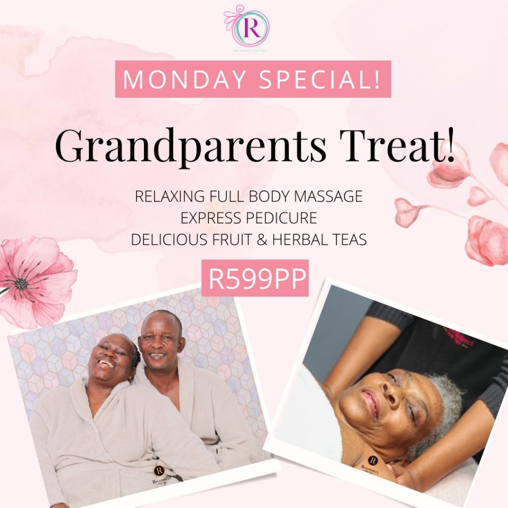 Grandparents treat ! Monday Special - Reconnect Day Spa